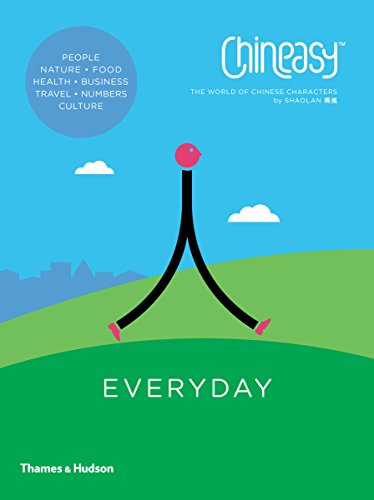 Chineasy Everyday: The World of Chinese Characters - Kindle edition by ...