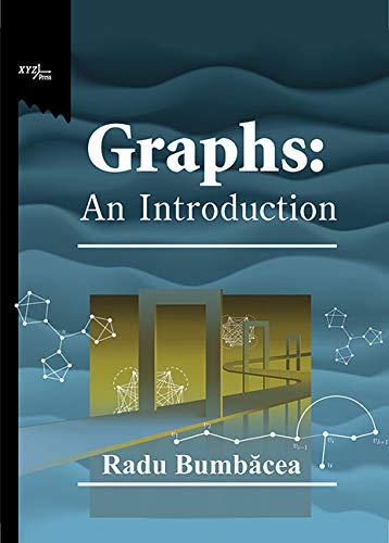Amazon | Graphs: An Introduction (Xyz) | Bumbacea, Radu | Mathematics
