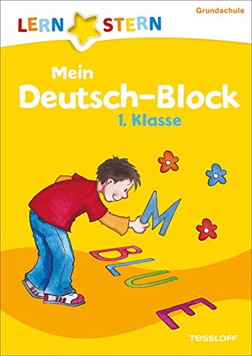 LERNSTERN Mein Deutsch-Block 1. Klasse: Wortspiele, Bilderrätsel ...