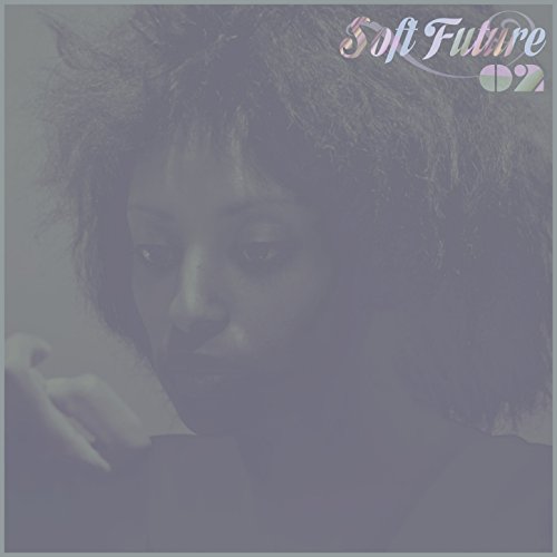 Amazon.com: Soft Future 02 : VARIOUS ARTISTS: Digital Music