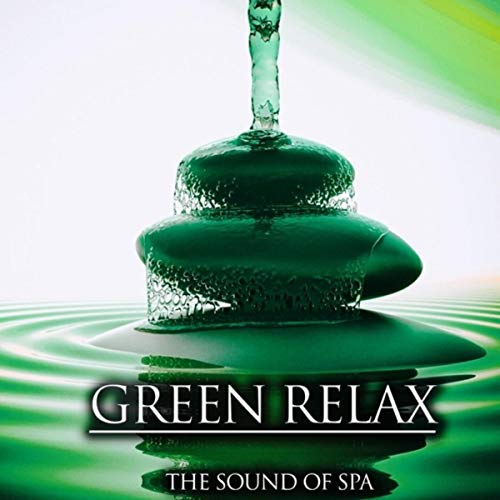 Green Relax by Various artists on Amazon Music - Amazon.co.uk