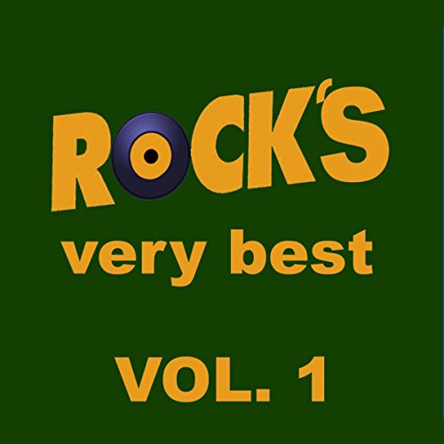 Amazon MusicでVARIOUS ARTISTSのRock's Very Best, Vol. 1を再生する