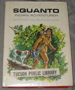 Squanto Indian Adventurer: Graff, S.: 9780811666015: Amazon.com: Books