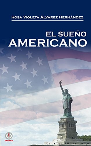 Amazon.com: El sueno americano (Spanish Edition) eBook : Alvarez ...
