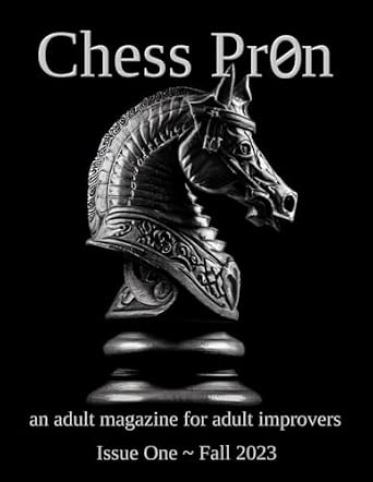 Chess Pr0n: Issue #1 ~ Fall 2023: Mackey, Chris: 9798862918069: Amazon ...