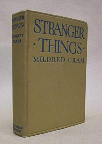 STRANGER THINGS ...: Cram, Mildred: Amazon.com: Books