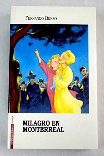 Amazon.com: Milagro en Monterreal: 9788493168803: Fernando Benzo: Books