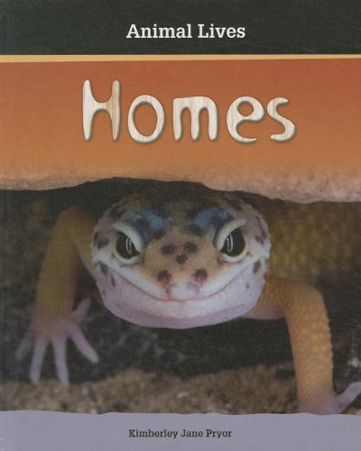 Amazon.com: Homes (Animal Lives): 9781599204048: Pryor, Kimberley Jane: Libros