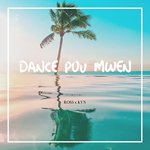 Dance pou mwen de R0SS en Amazon Music Unlimited