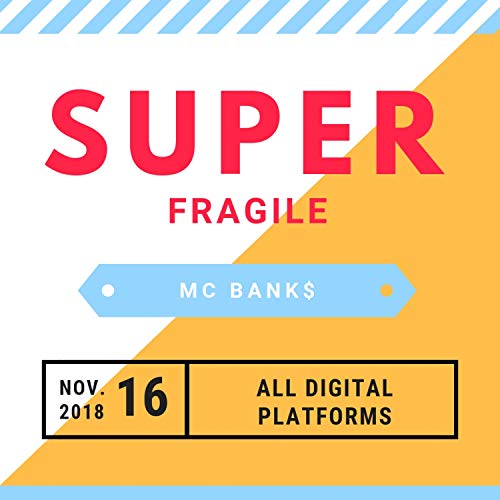 Amazon MusicでMC BanksのSuper Fragileを再生する