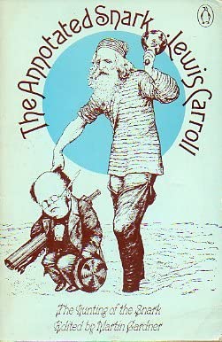 The Annotated Snark: Carroll, Lewis: 9780140027631: Amazon.com: Books