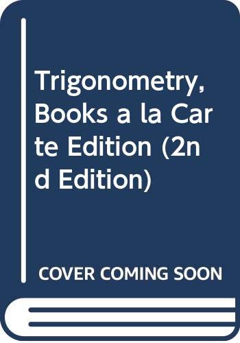 Amazon | Trigonometry, Books a la Carte Edition (2nd Edition ...