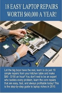 18 Easy Laptop Repairs Worth $60,000 A Year!: C.V. Conner ...