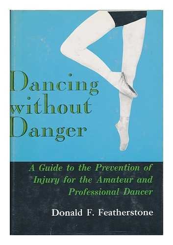 Amazon.in: Buy Dancing without danger : the prevention and treatment of ...