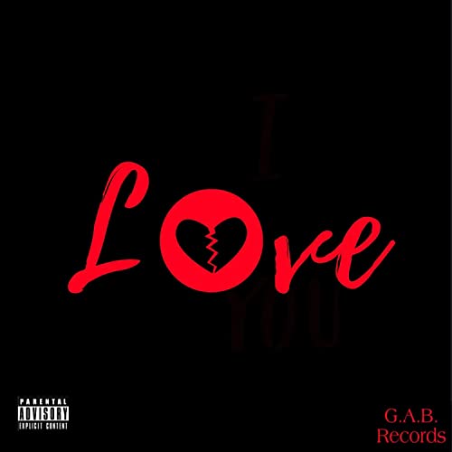 Écouter Love par I AM G.A.B. feat. Perish Beats sur Amazon Music Unlimited