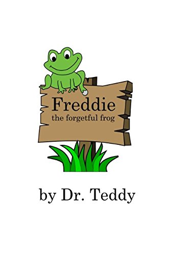 Freddie the forgetful frog: a children's picture book for bedtime ...
