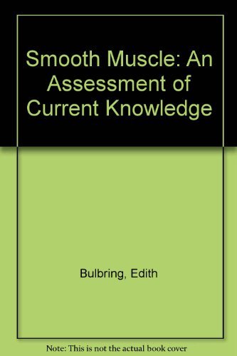 Amazon | Smooth Muscle: An Assessment of Current Knowledge | Bulbring ...