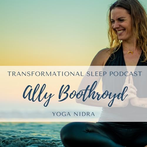 Amazon.com: Transformational Sleep Yoga Nidra Podcast with Ally ...