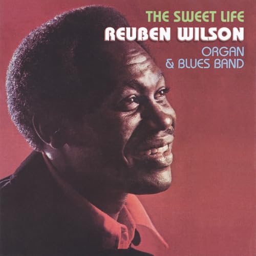 Amazon.com: The Sweet Life (2024 Remastered Version) : Reuben Wilson ...
