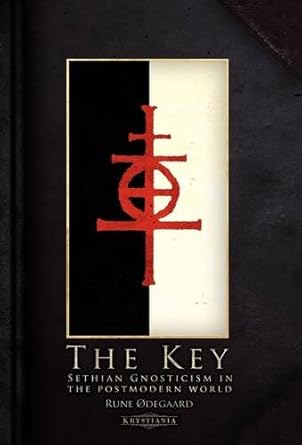The Key: Sethian Gnosticism in the postmodern world: Ødegaard, Rune ...