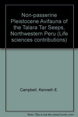 Non-passerine Pleistocene avifauna of the Talara Tar Seeps ...