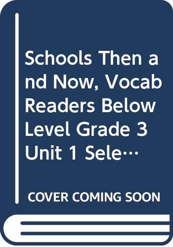 Schools Then and Now: Individual Titles Set (6 Copies Each) Level N ...