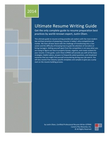 Ultimate Resume Writing Guide: Get the only complete guide to resume ...