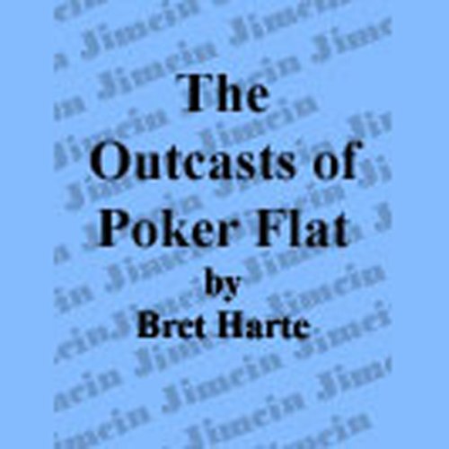Amazon.com: The Outcasts of Poker Flat (Audible Audio Edition): Bret ...