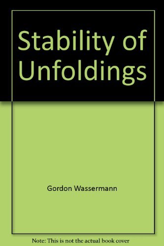 Stability of unfoldings (Lecture notes in mathematics, 393): Gordon ...