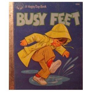 Busy Feet (Happy Day Book): Watson, Elizabeth Elaine, Hutton, Kathryn ...