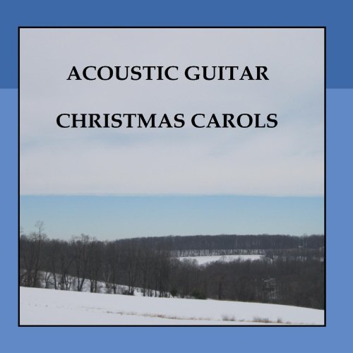 Amazon.com: Acoustic Guitar Christmas Carols: CDs & Vinyl