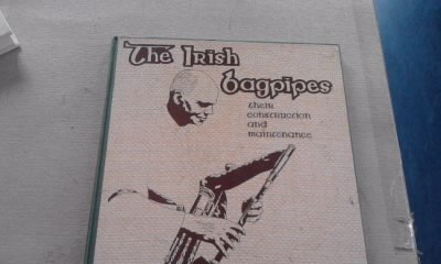 Irish Bagpipes: Their Construction and Maintenance: Garvin, Wilbert ...