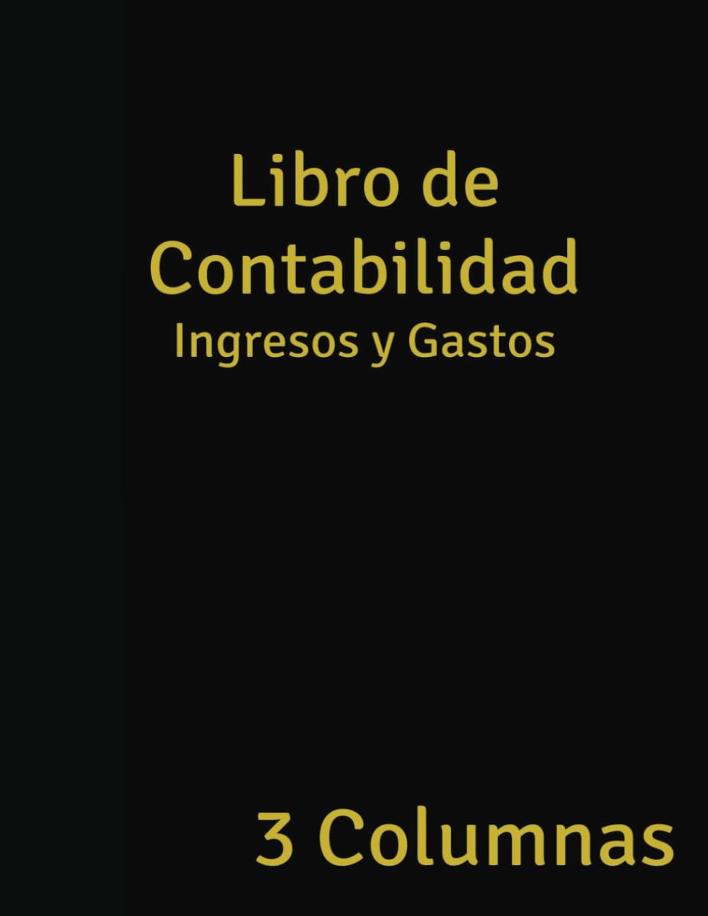 Libro Mayor Contable : 3 Columnas 100 Páginas Papel Blanco Tapa Blanda ...