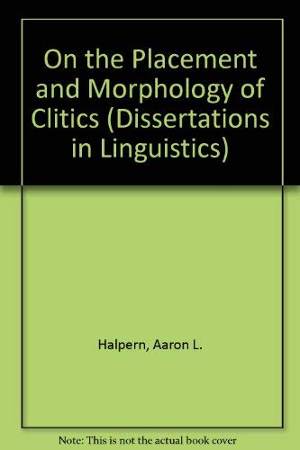 Amazon.com: On the Placement and Morphology of Clitics (Dissertations ...