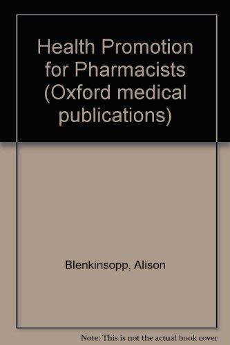 Health Promotion for Pharmacists (Oxford Medical Publications ...