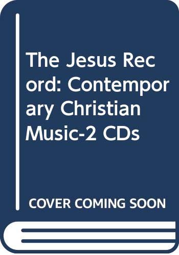 The Jesus Record: Contemporary Christian Music-2 CDs: Mullins, Rich ...