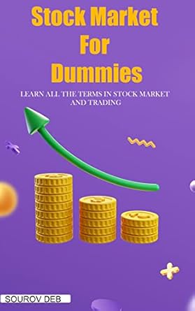 STOCK MARKET FOR DUMMIES: LEARN ALL THE TERMS IN STOCK MARKET AND ...