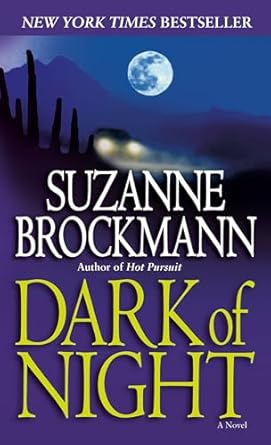 Dark of Night: A Novel (Troubleshooters): Brockmann, Suzanne ...