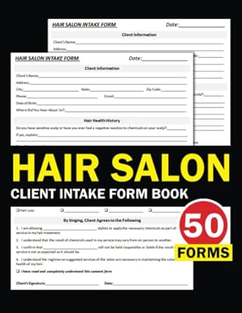 Hair Salon Client Intake Form Book: Hair Stylist Client Intake ...