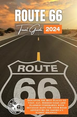 Route 66 Travel Guide: Embark on an Unforgettable Journey Along America ...