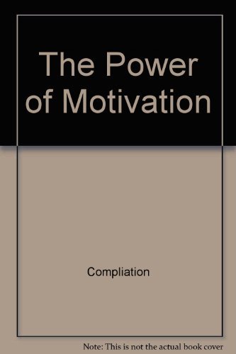 The Power of Motivation: Les Brown, Terry Nicholson, Terry Strom, Donna ...