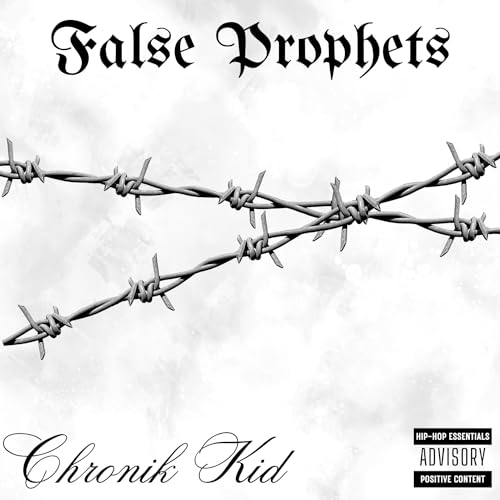 Play False Prophets by Chronik KID on Amazon Music Unlimited