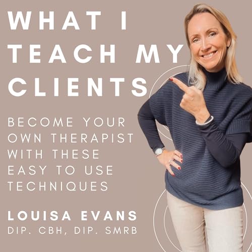 Amazon.com: What I Teach My Clients: Become Your Own Therapist with ...