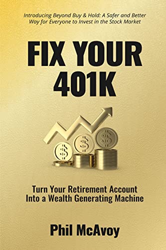 Amazon.com: Fix Your 401K: Turn Your Retirement Account into a Wealth ...