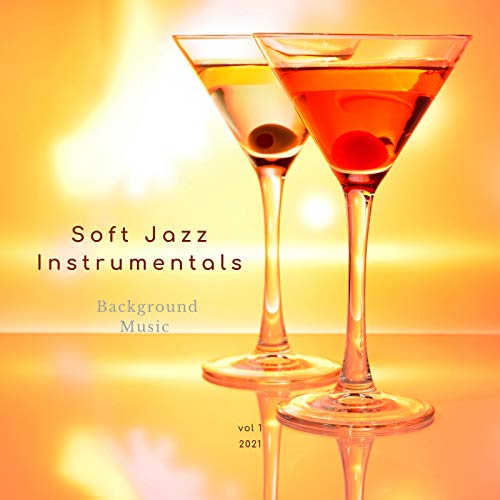 Background Music by Soft Jazz Instrumentals on Amazon Music Unlimited