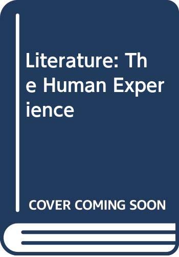 Literature: The Human Experience: Richard Abcarian: 9780312412135 ...