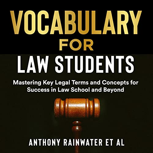 Amazon.com: Vocabulary for Law Students: Mastering Key Legal Terms and ...