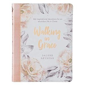 Walking in Grace 2026: Daily Devotions to Draw You Closer to God: Guideposts: 9781961441026 ...