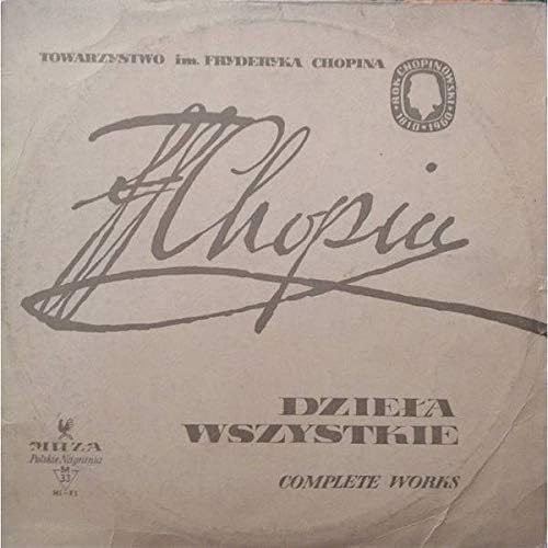 Frédéric Chopin - Jan Ekier - Dziela Wszystkie = Complete Works ...