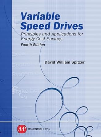 Variable Speed Drives: Principles and Applications for Energy Cost ...